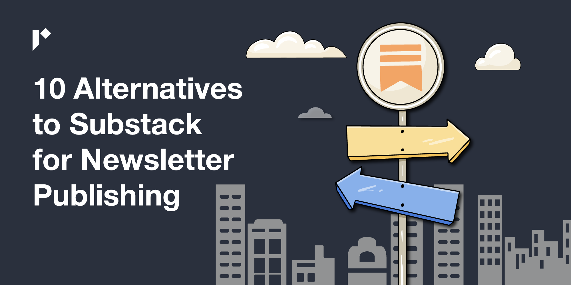 10 Alternatives to Substack for Newsletter Publishing